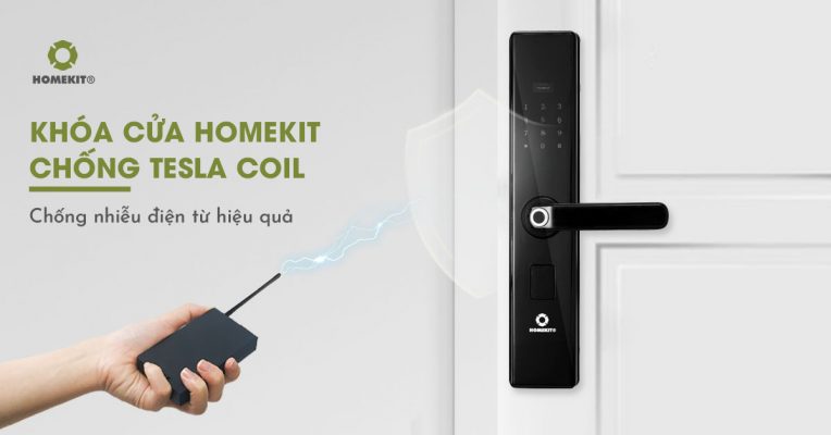 Tesla coil là gì? Tại sao khóa cửa vân tay cần chống Tesla Coil?